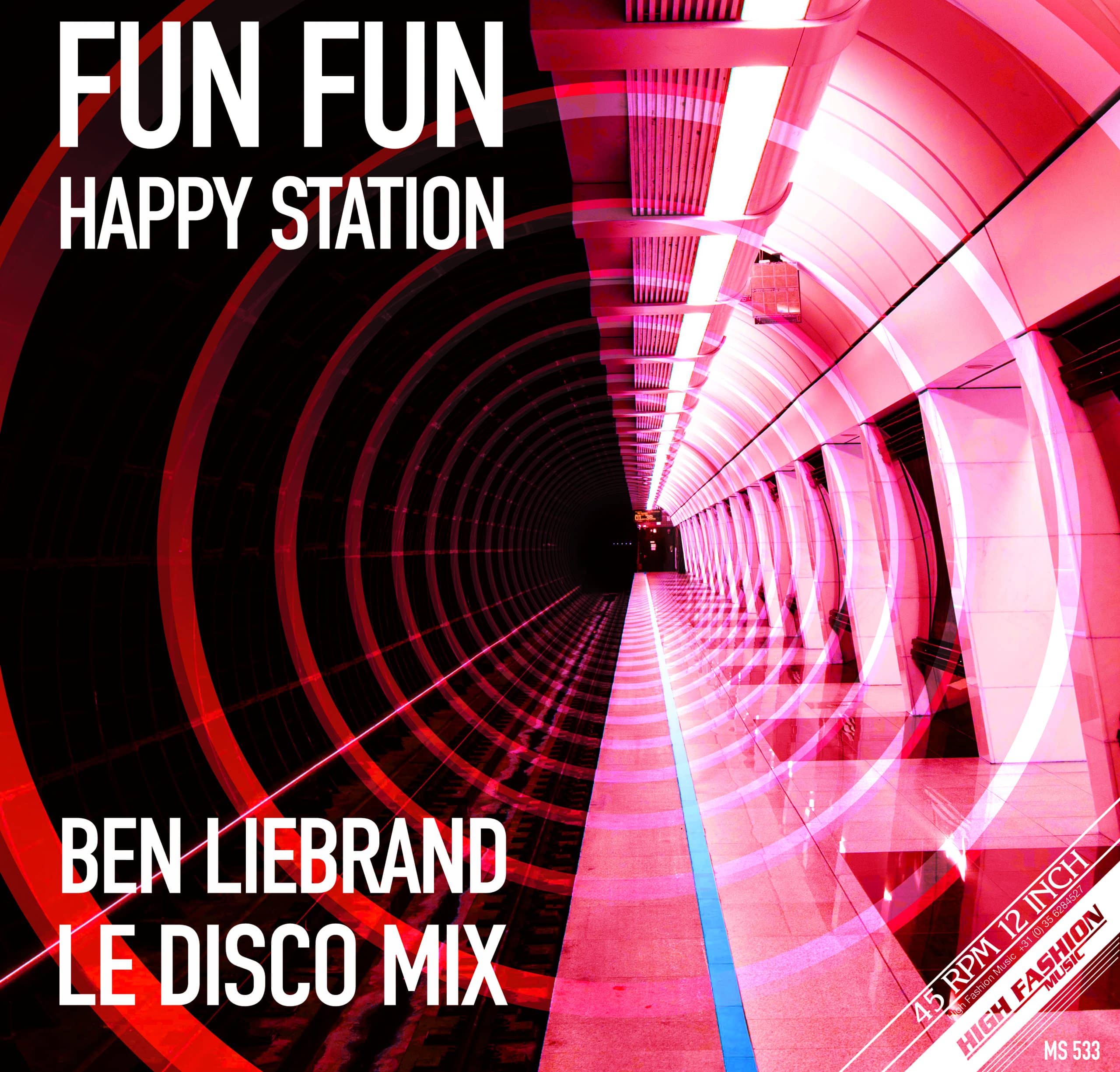 Fun Fun | Happy Station (Ben Liebrand ‘Le Disco’ Remixes) 12 ...